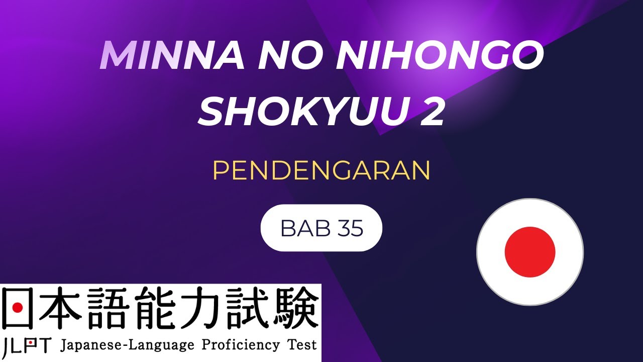 MNN Shokyuu 2 Choukai Bab 35 (Listening) - YouTube