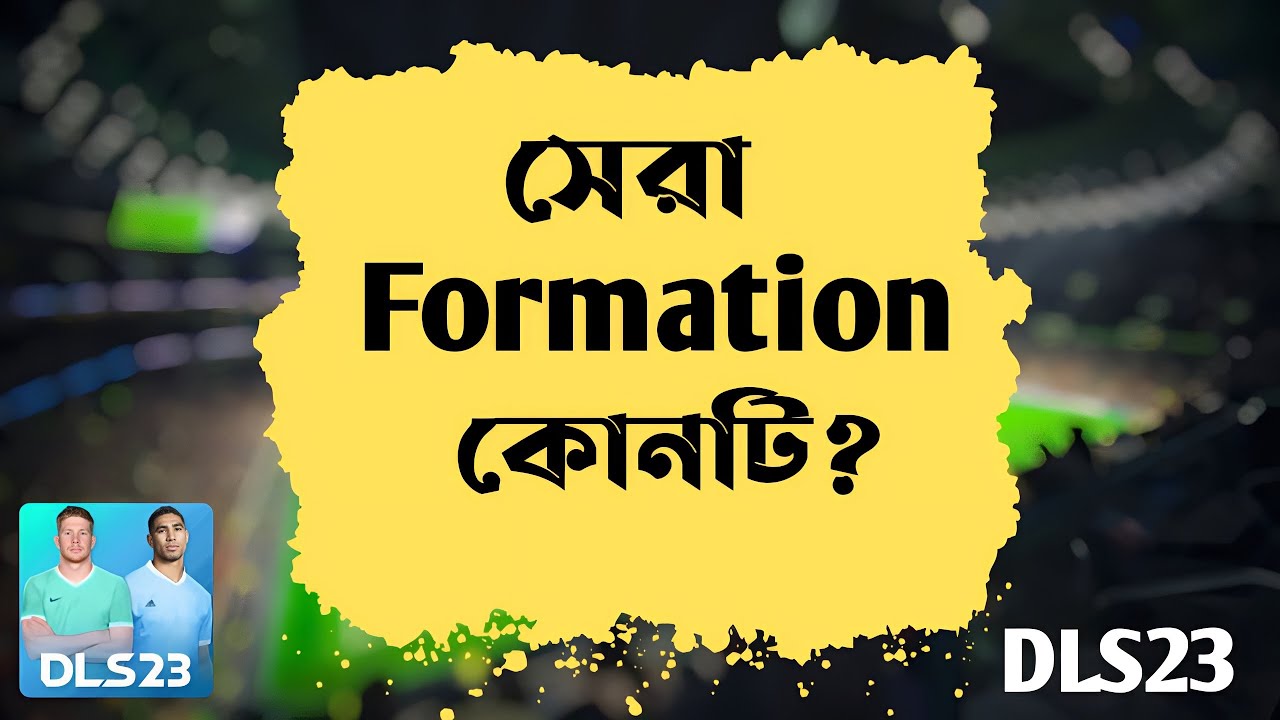 Best Formation In DLS 23 | Player Position In Dls 23 | Best Formation ...