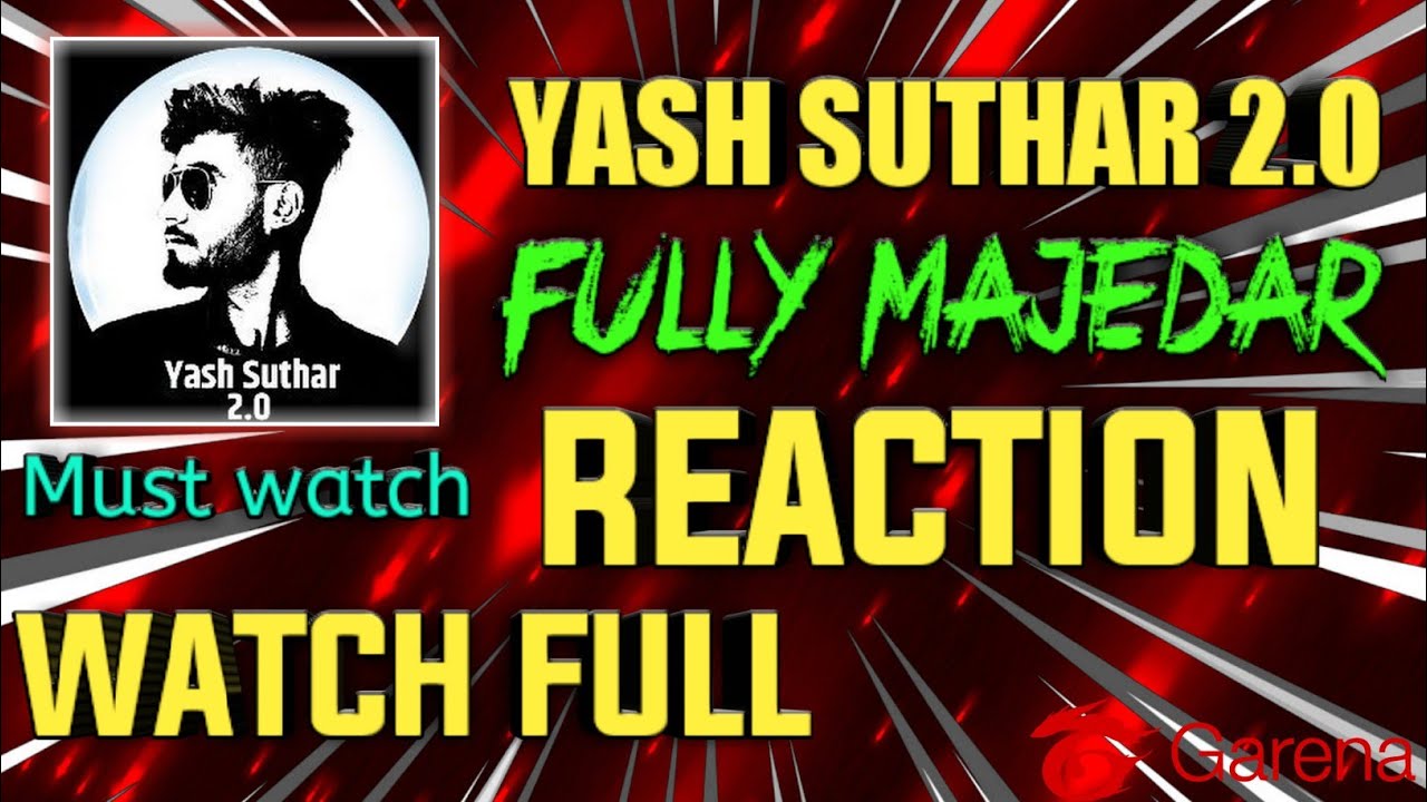 Yash suthar 2.0 fully majedar reaction|| must watch full video - YouTube