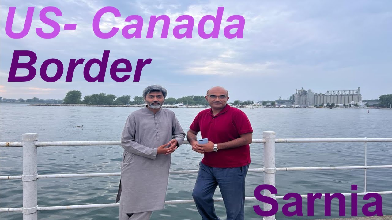 Sarnia visit|| Sarnia Us border|| chemical city Sarnia|| - YouTube