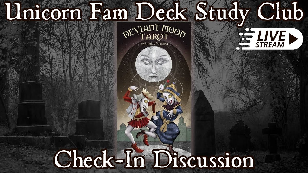 Deviant Moon Tarot | Deck Study Club Mid-Way Check-In Discussion (All ...