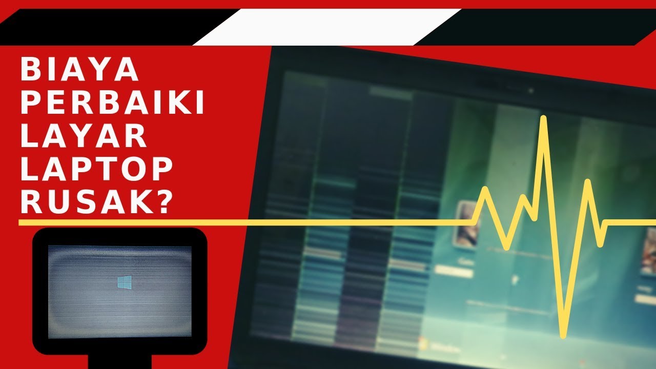 5 Penyebab Layar Laptop Rusak Dan ESTIMASI BIAYA Perbaikannya - YouTube