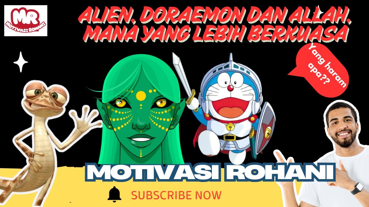 ALIEN, DORAEMON DAN ALLAH, MANA YANG BERKUASA? - YouTube