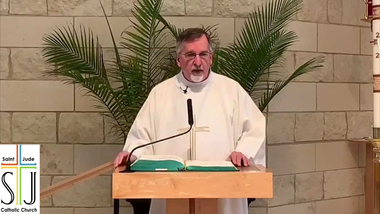 Homily - Deacon Robert Holladay - May 18, 2020 - YouTube