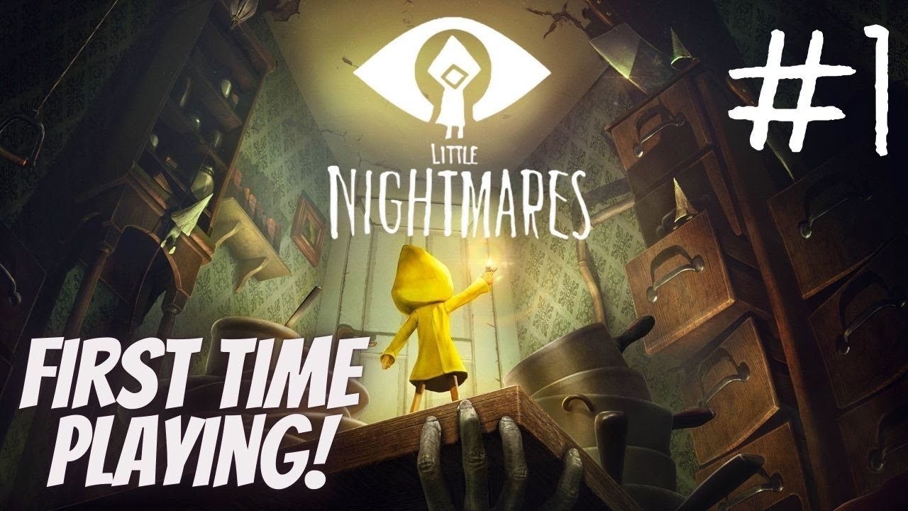 Little Nightmares | Part 1 | Atmospheric Horror Game | First Time ...