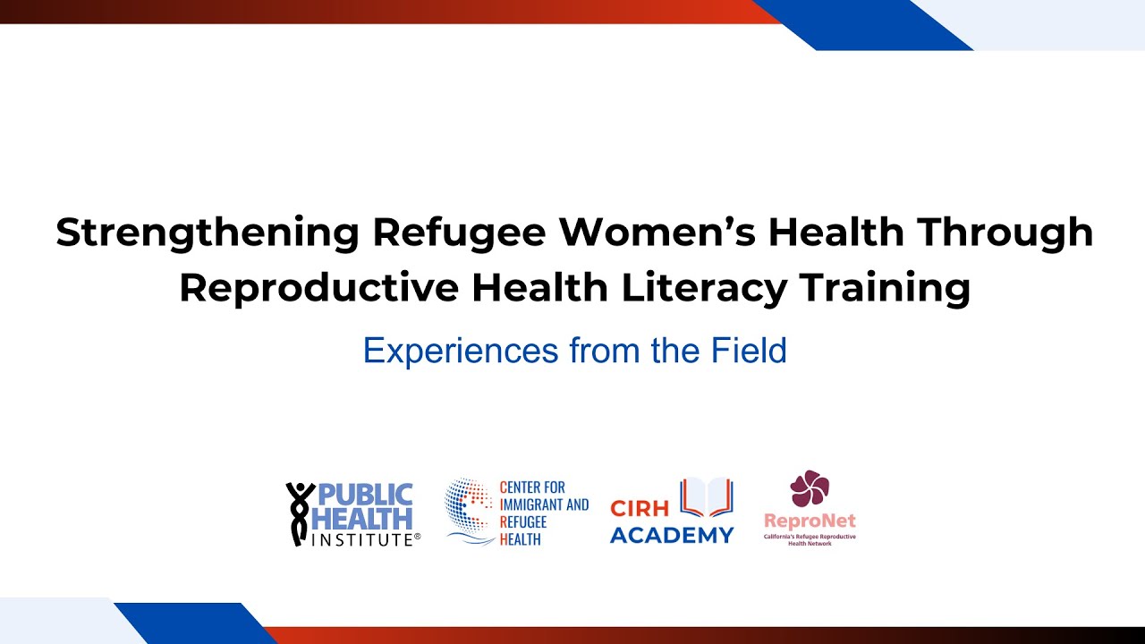 Strengthening Refugee Women’s Health Through Reproductive Health ...