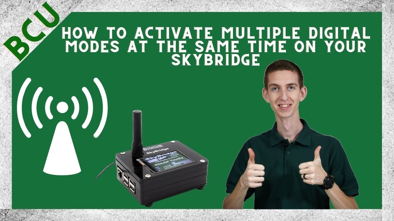 How To Activate Multiple Digital Modes Simultaneously On The SkyBridge ...