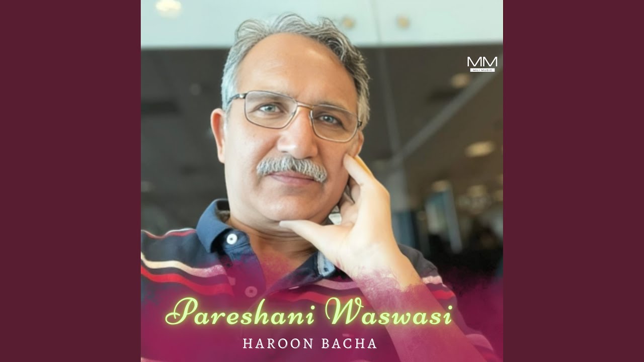 Pareshani Waswasi - YouTube