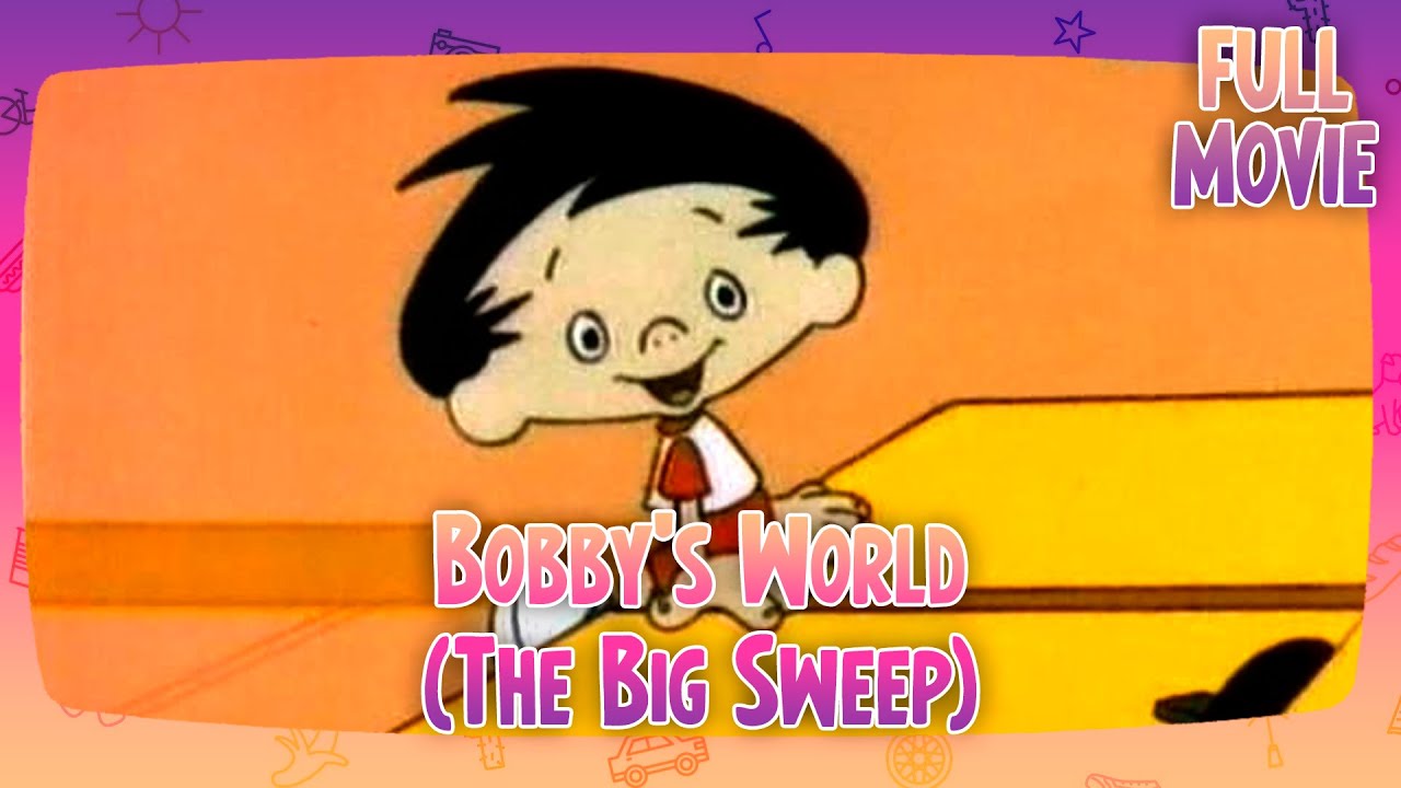 Bobby's World (The Big Sweep) | English Full Movie | Animation ...