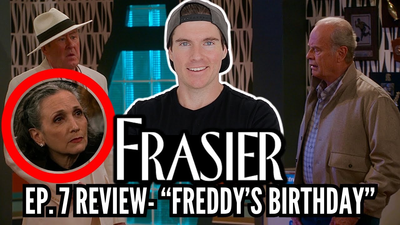 Frasier (2023) | Ep. 7 Review- " Freddy's Birthday" - YouTube