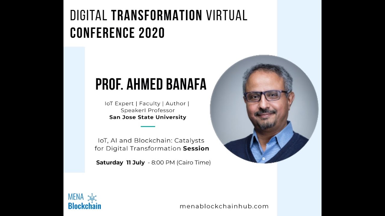 iOT & AI and Blockchain: Catalysts for Digital Transformation.- Dr ...