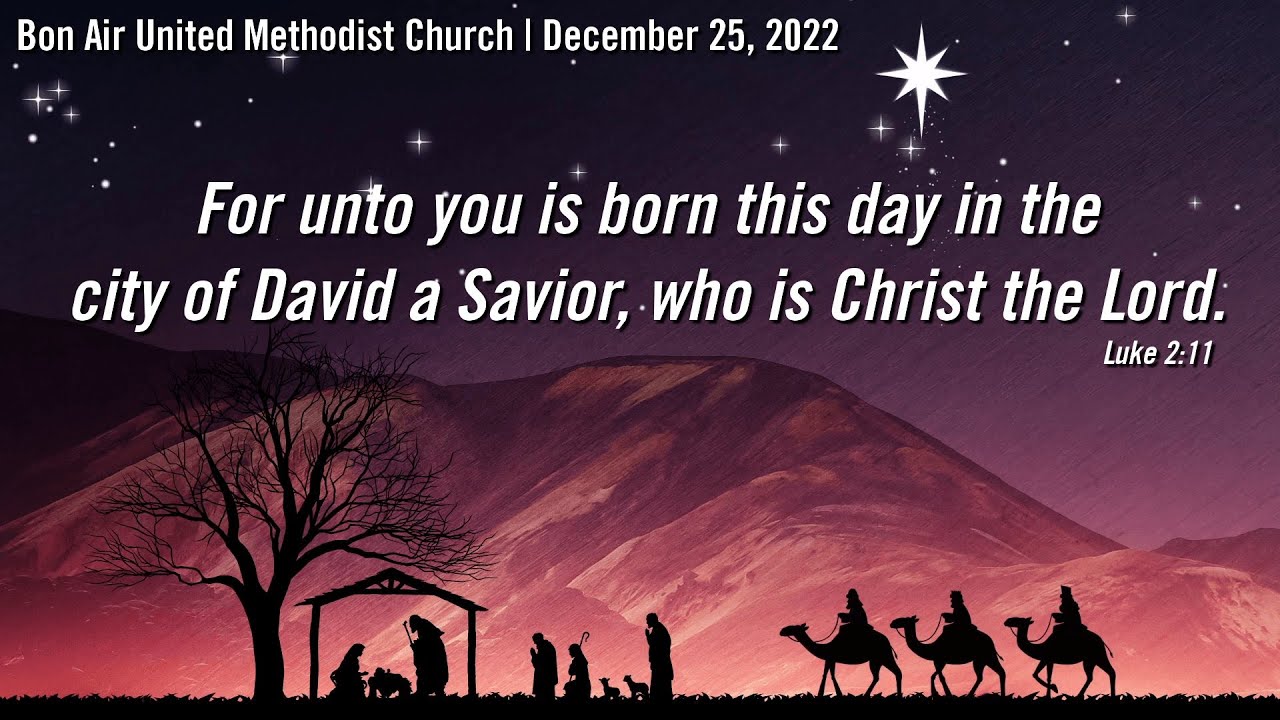 December 25, 2022 -- BAUMC -- Christmas Day 2022 Video Service - YouTube