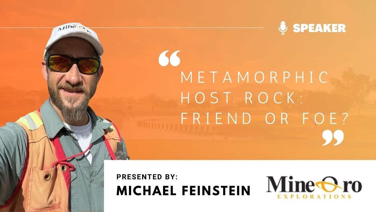 Michael Feinstein, "Metamorphic Host Rocks" Discoveries 2022 Mining ...