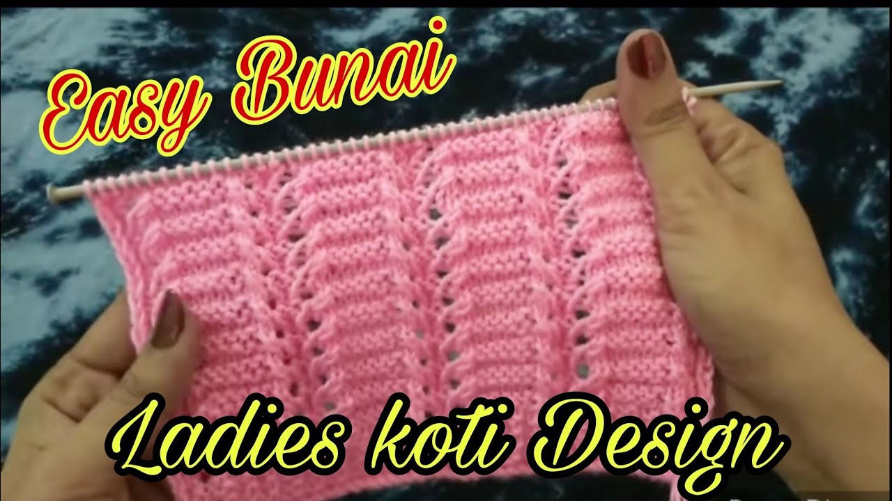 Knitting Design For Ladies Koti/Sweater/Cardigan/Gents Sweater किसी भी ...
