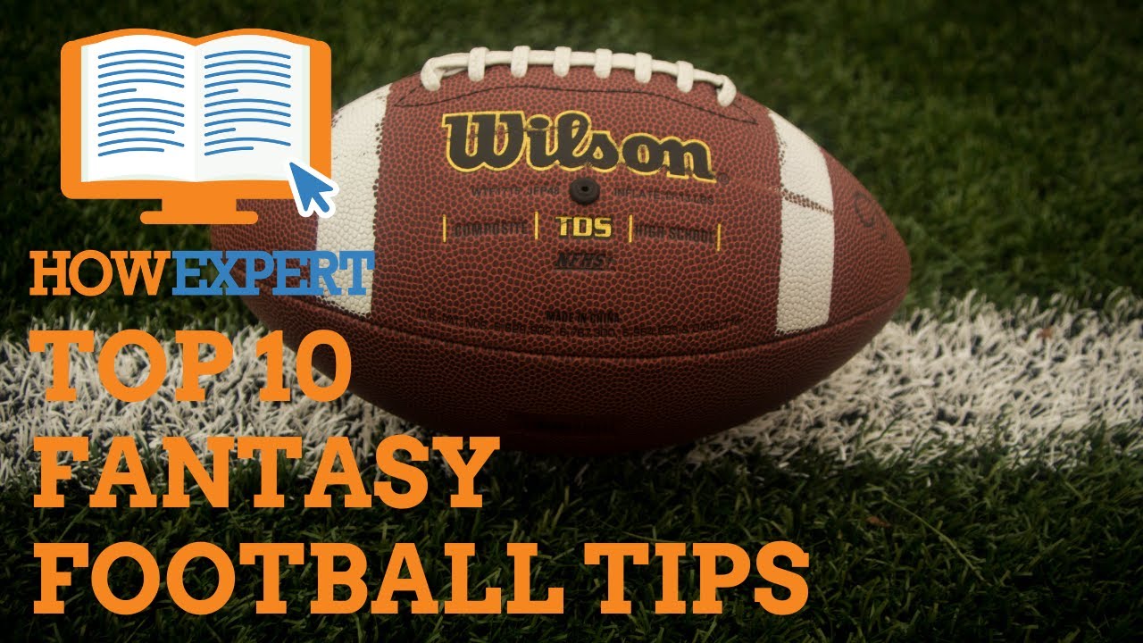 HowExpert Top 10 Fantasy Football Tips - HowExpert - YouTube