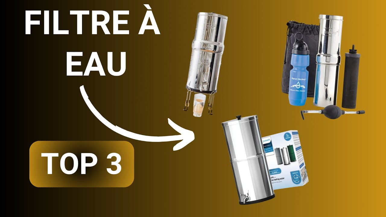 TOP 3 : MEILLEUR FILTRE À EAU - YouTube