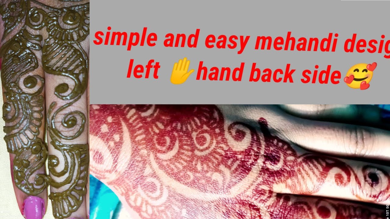 Simple mehandi design🥰☺ easy mehandi design ☺🥰left hand back side ...