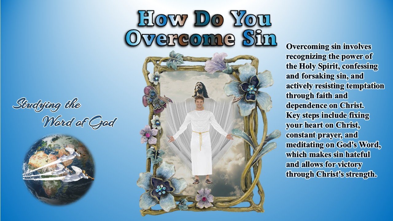 How Do You Overcome Sin - YouTube