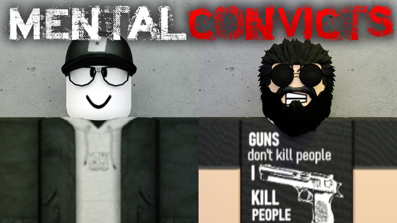 Mental Convicts play Roblox - YouTube
