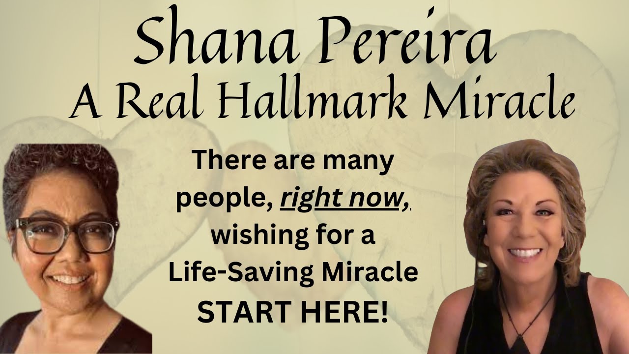 Shana Pereira a REAL Hallmark Miracle - Grow Your Light with Debra ...