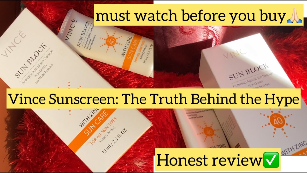 Honest review of VINCE SUNBLOCK |VINCE sunblock | VINCE SUNSCREEN💯 ...