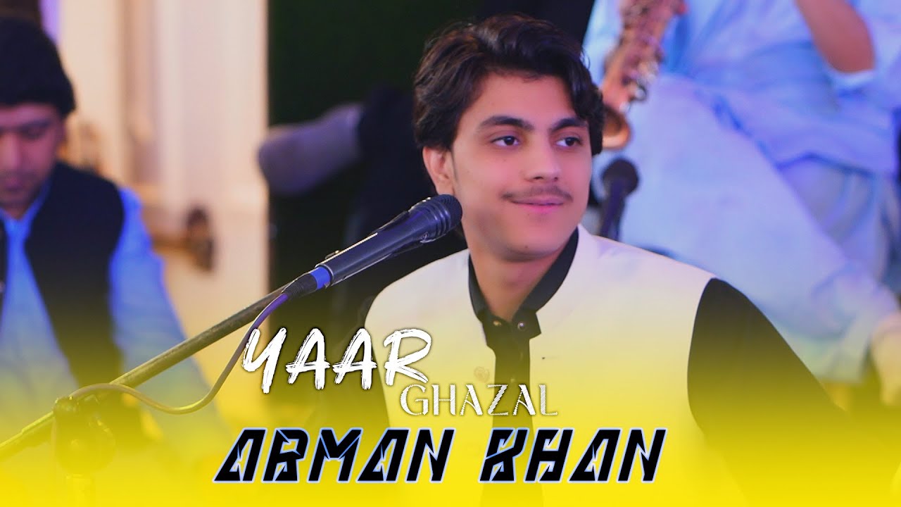 Ghazal YaaR | Arman Khan | New Song 2025 | Video Official - YouTube