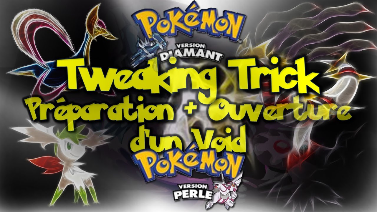 OBSOLETE [Vidéo à Jour en Description] Ouverture d'un Void: Tweaking ...