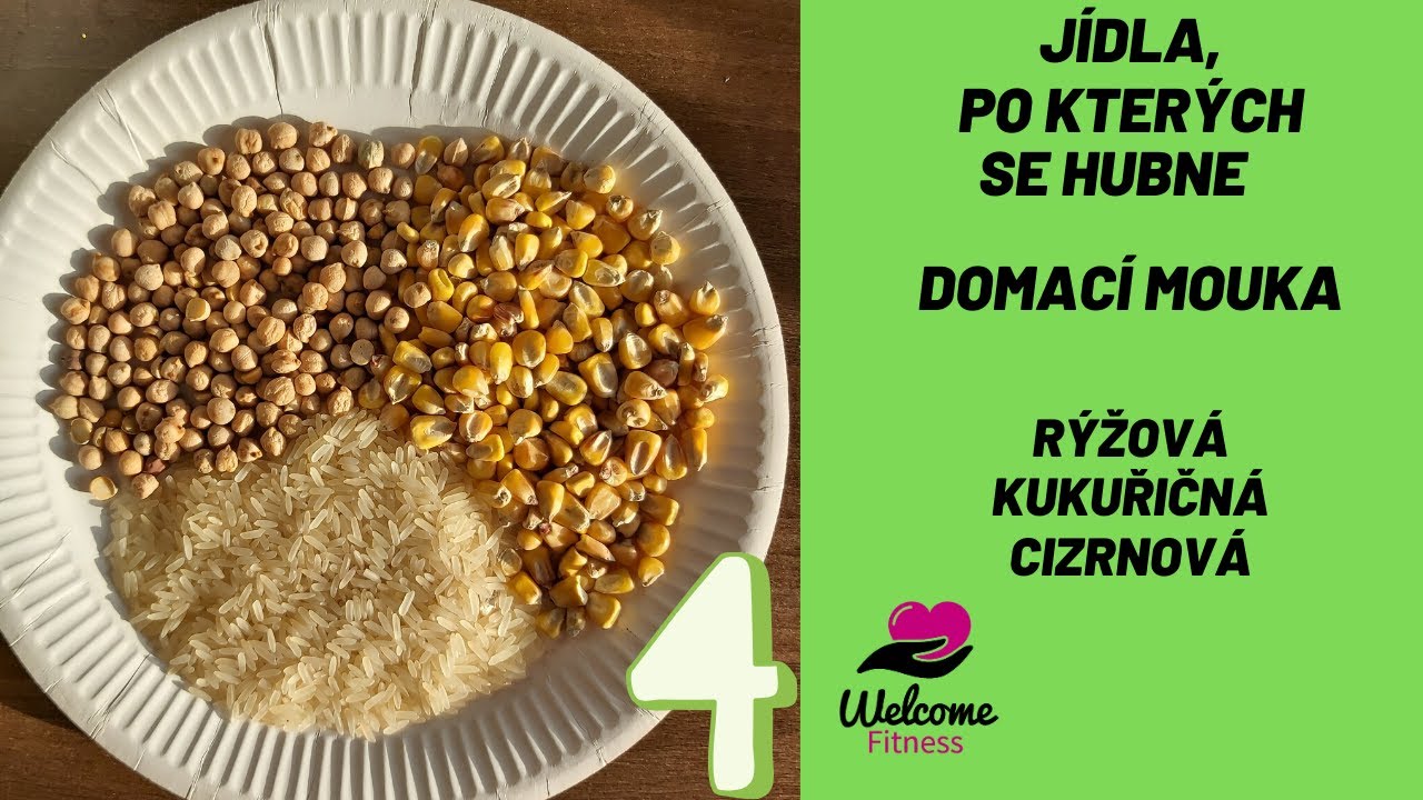 JÍDLA, PO KTERÝCH SE HUBNE. DOMÁCÍ MOUKY. Rýžová, kukuřičná a cizrnová ...
