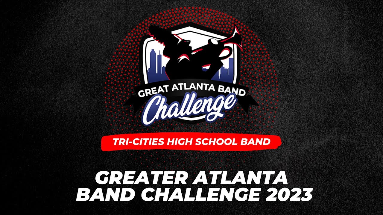 Tri-Cities High School Band | Greater Atlanta Band Challenge 2023 - YouTube