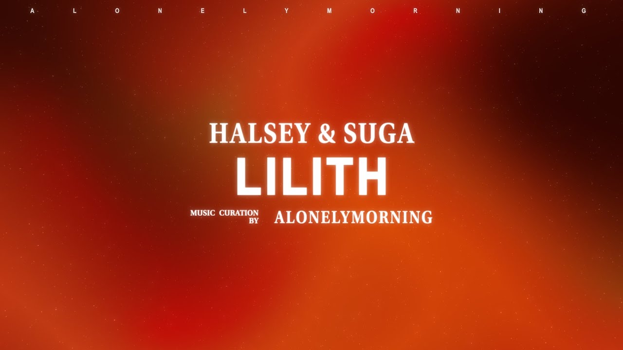 Halsey & SUGA of BTS - Lilith (Lyrics) - YouTube