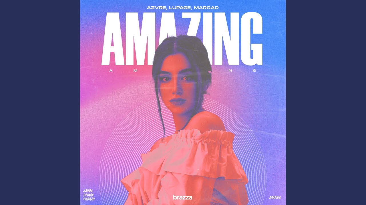 Amazing - YouTube