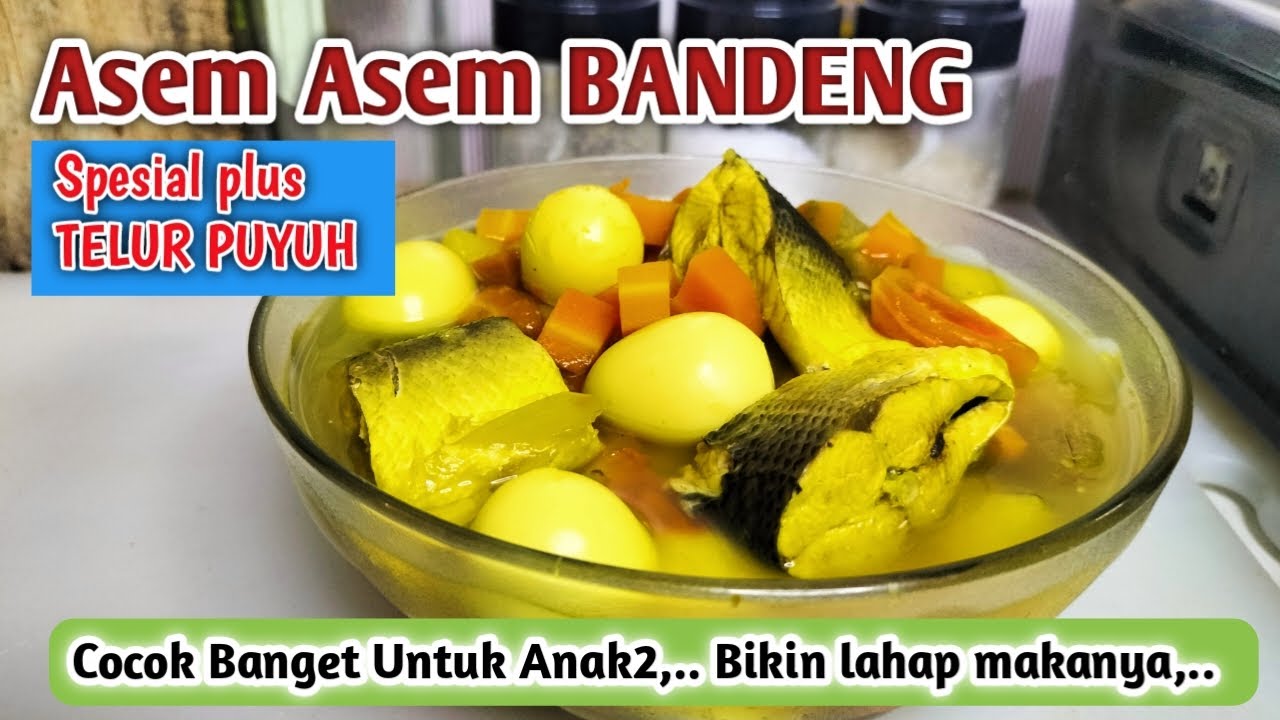 CARA MEMBUAT ASEM ASEM BANDENG SPESIAL - YouTube