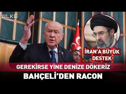 Gerekirse Yine Denize Dökeriz! Devlet Bahçeli'den Racon #sondakika