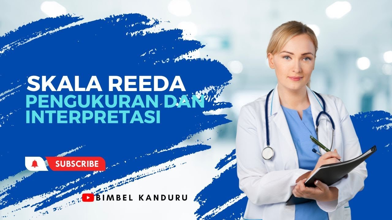 Skala REEDA Pengukuran dan Intrepretasi - YouTube