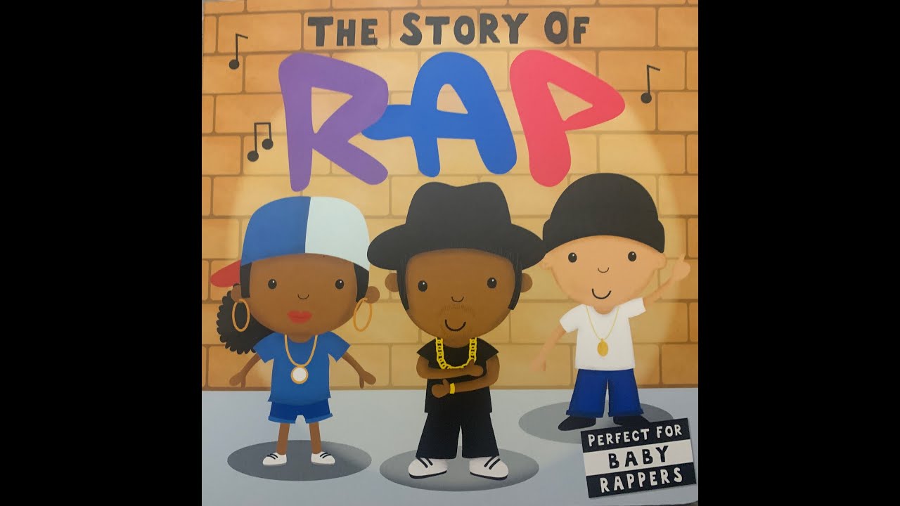 The Story of Rap Read Aloud - YouTube