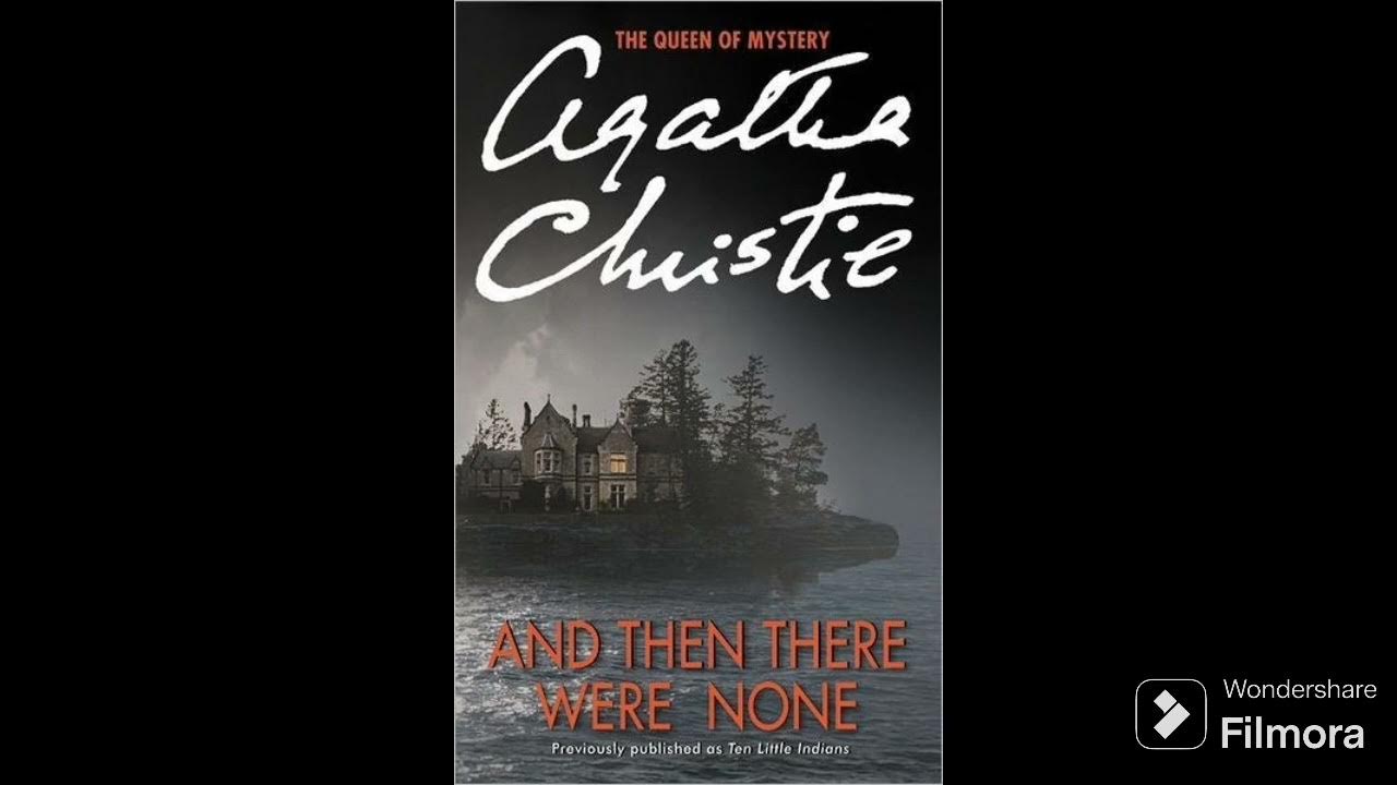 AND THEN THERE WERE NONE | CHAPTER 9 - YouTube
