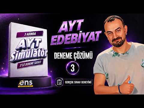 📚 AYT Edebiyat Deneme Çözümü 3 | 3 Adımda AYT Simülatör | Gerçek Sınav Deneyimi | ENS Yayınları