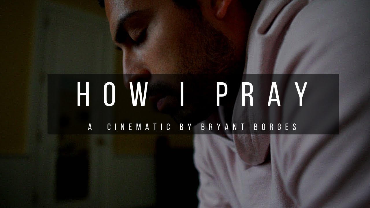How I Pray | Cinematic Film | Life on Life Discipleship - YouTube
