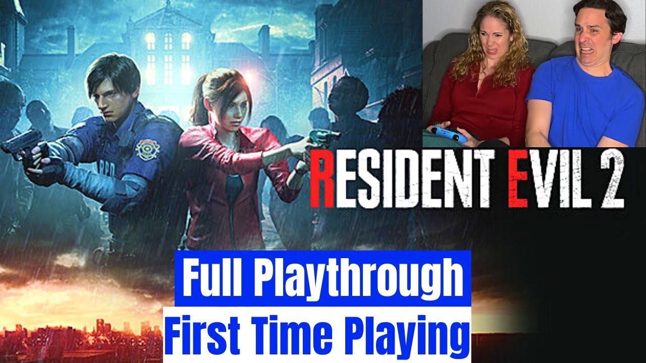 First Time Playing Resident Evil 2 Remake | Full Playthrough - YouTube