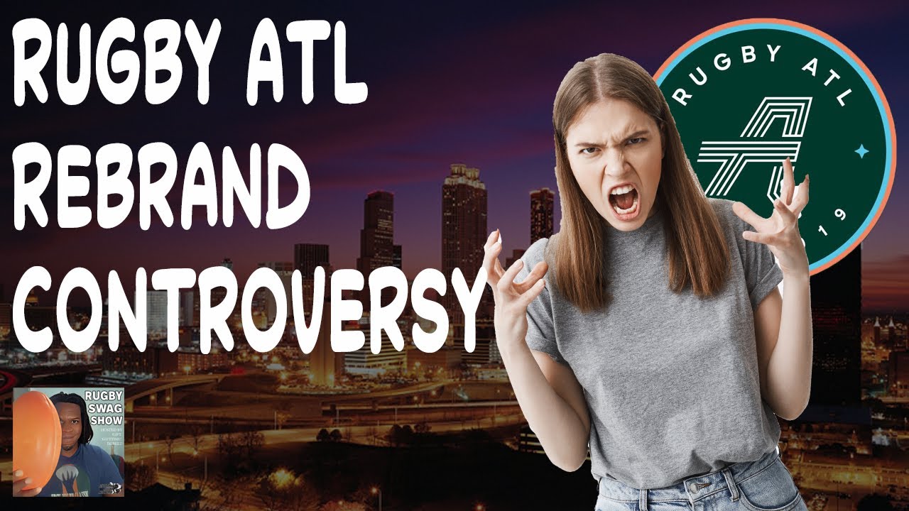 Rugby ATL Rebrand Backlash - YouTube