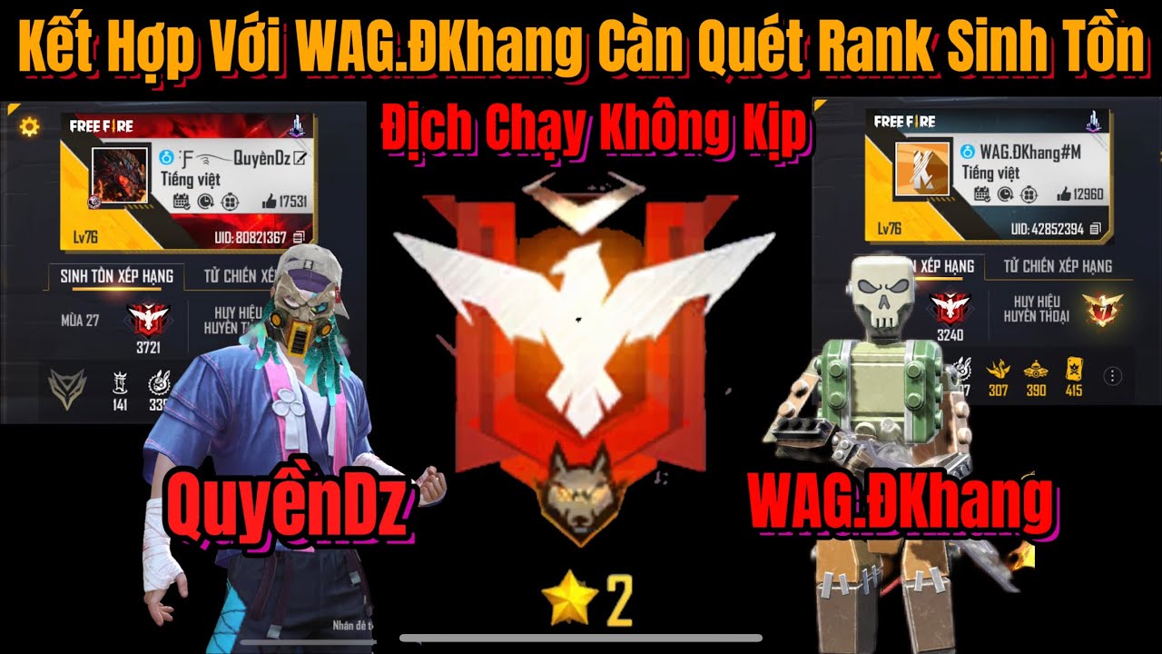 [FREE FIRE] Kết Hợp Với WAG.ĐKhang Vào Leo Rank Thách Đấu Và Cái Kết ...