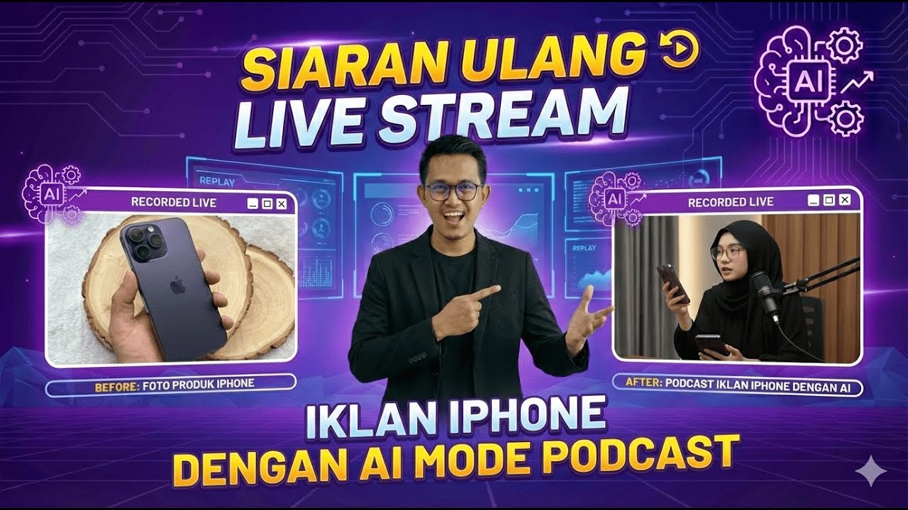 🔴 LIVE - BUAT KONTEN PAKE AI - Iklan Iphone dengan Ai mode Podcast ...