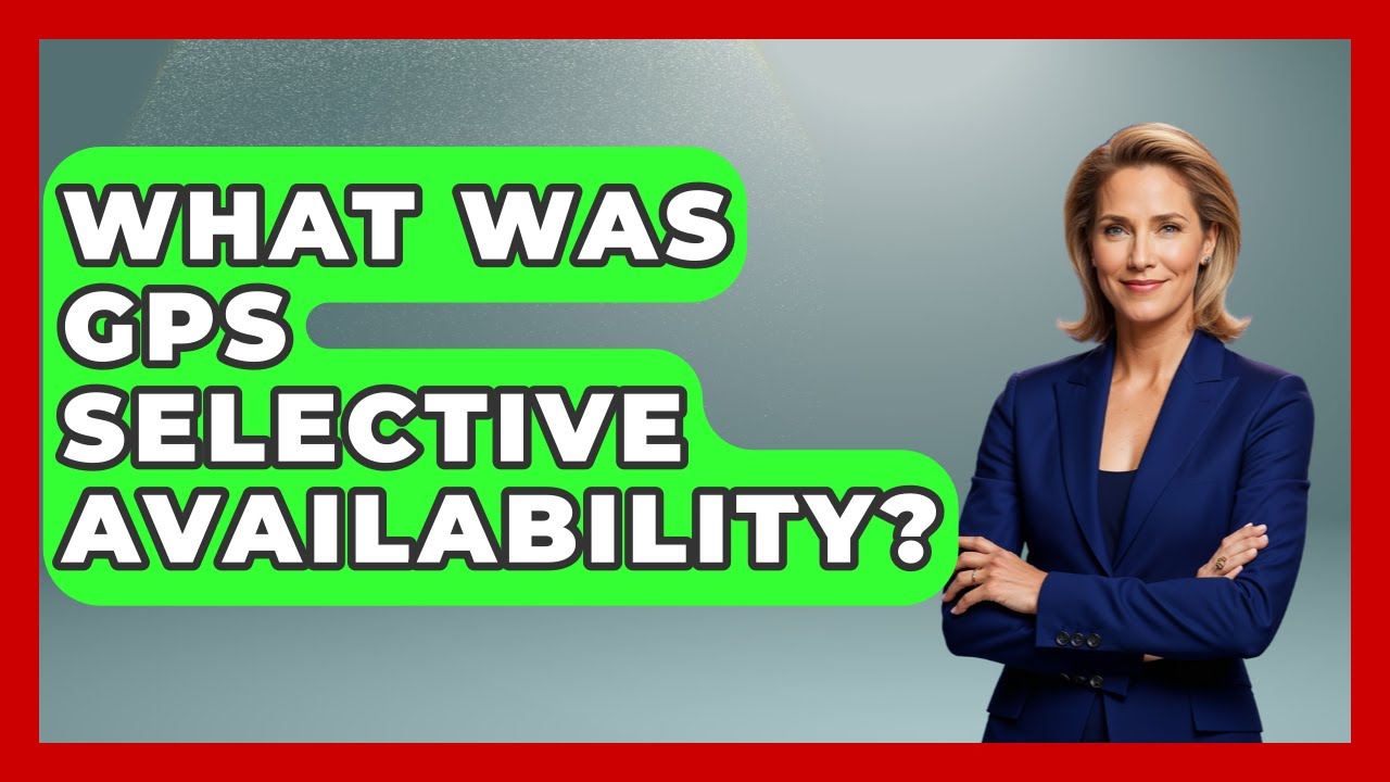 What Was GPS Selective Availability? - The Student Atlas - YouTube