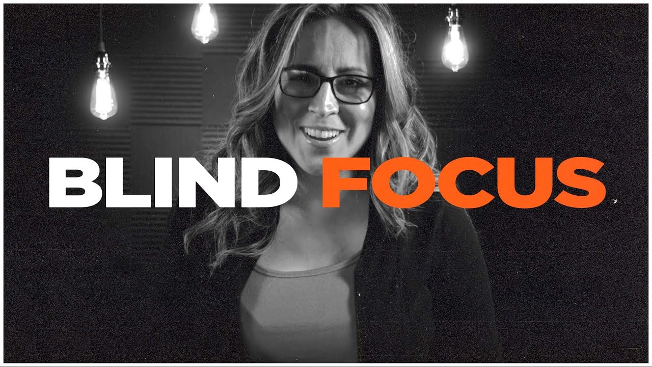 Blind Focus | Jennifer Shank - YouTube