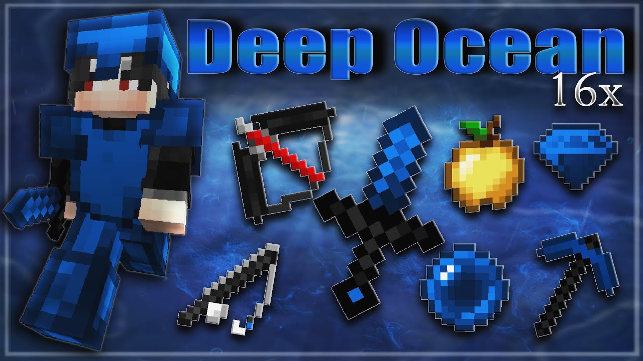 Deep Ocean [16x] - by NotroDan | Minecraft PvP Texture Pack [1.7/1.8] - YouTube