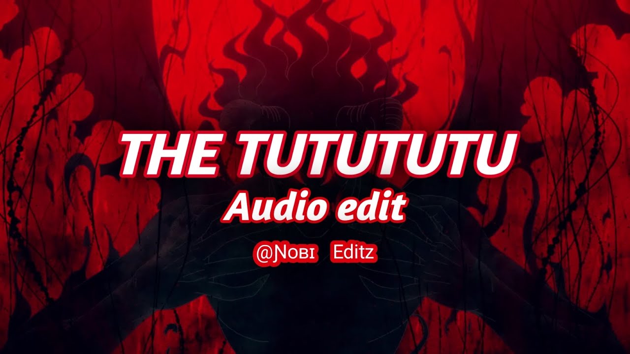 The Tutututu - (sped up) - [edit audio] - YouTube