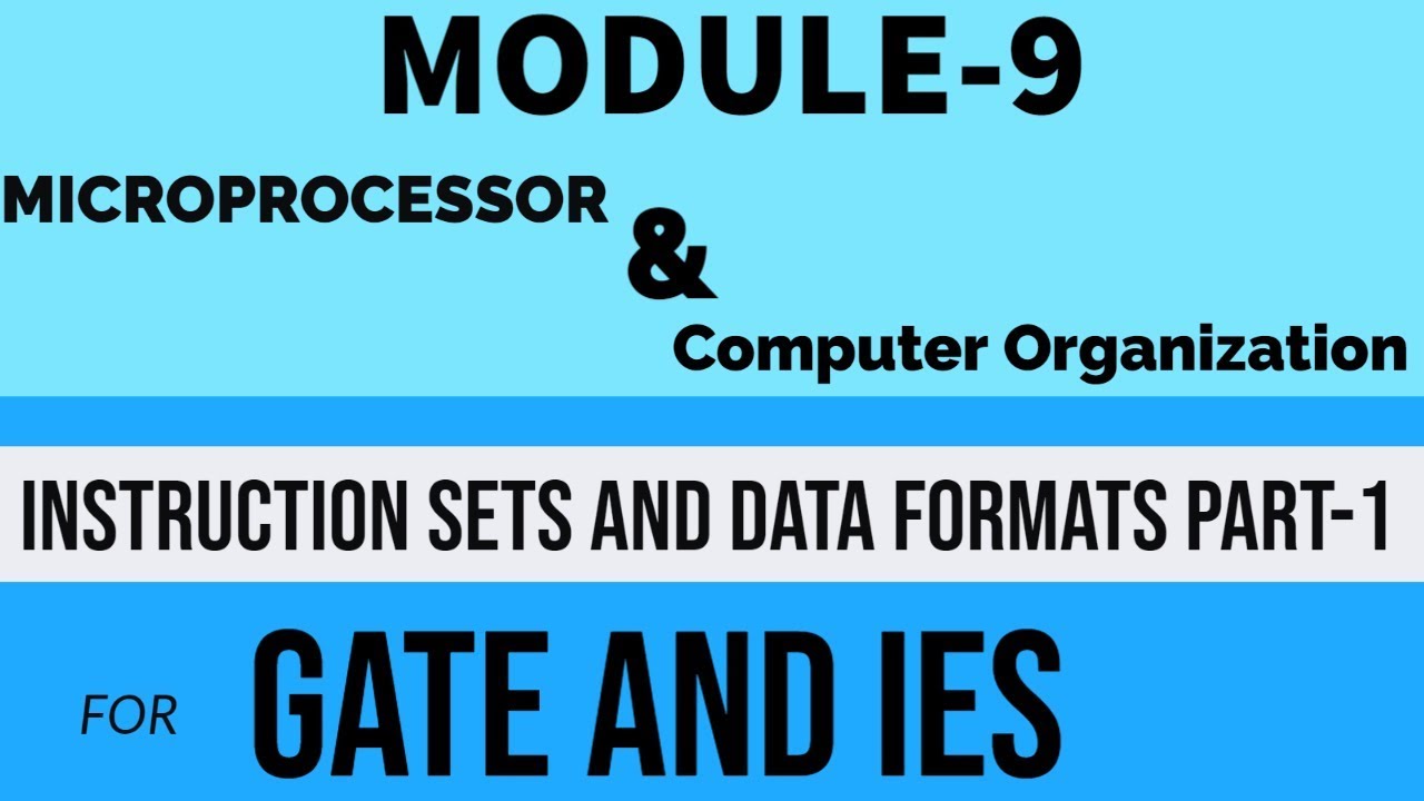 Microprocessor and Computer Organization Module-9 | Instruction Sets ...