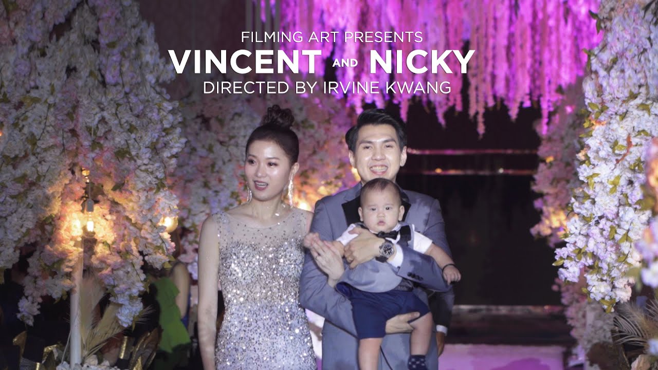 Filming Art | Vincent & Nicky_Full Highlight by Signature Director ...