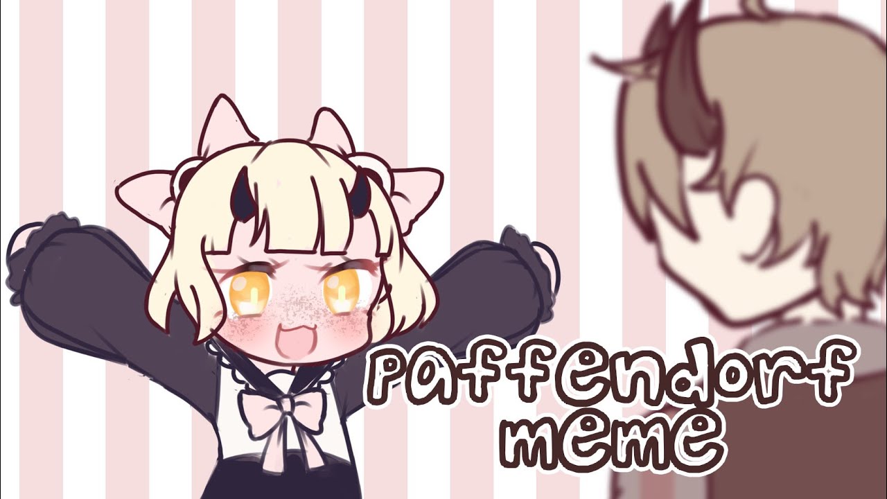 Paffendorf Animation Meme - YouTube