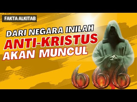 Ternyata Ini yang dimaksud alkitab tentang anti kristus (Antikris Part 1)#faktaalkitab